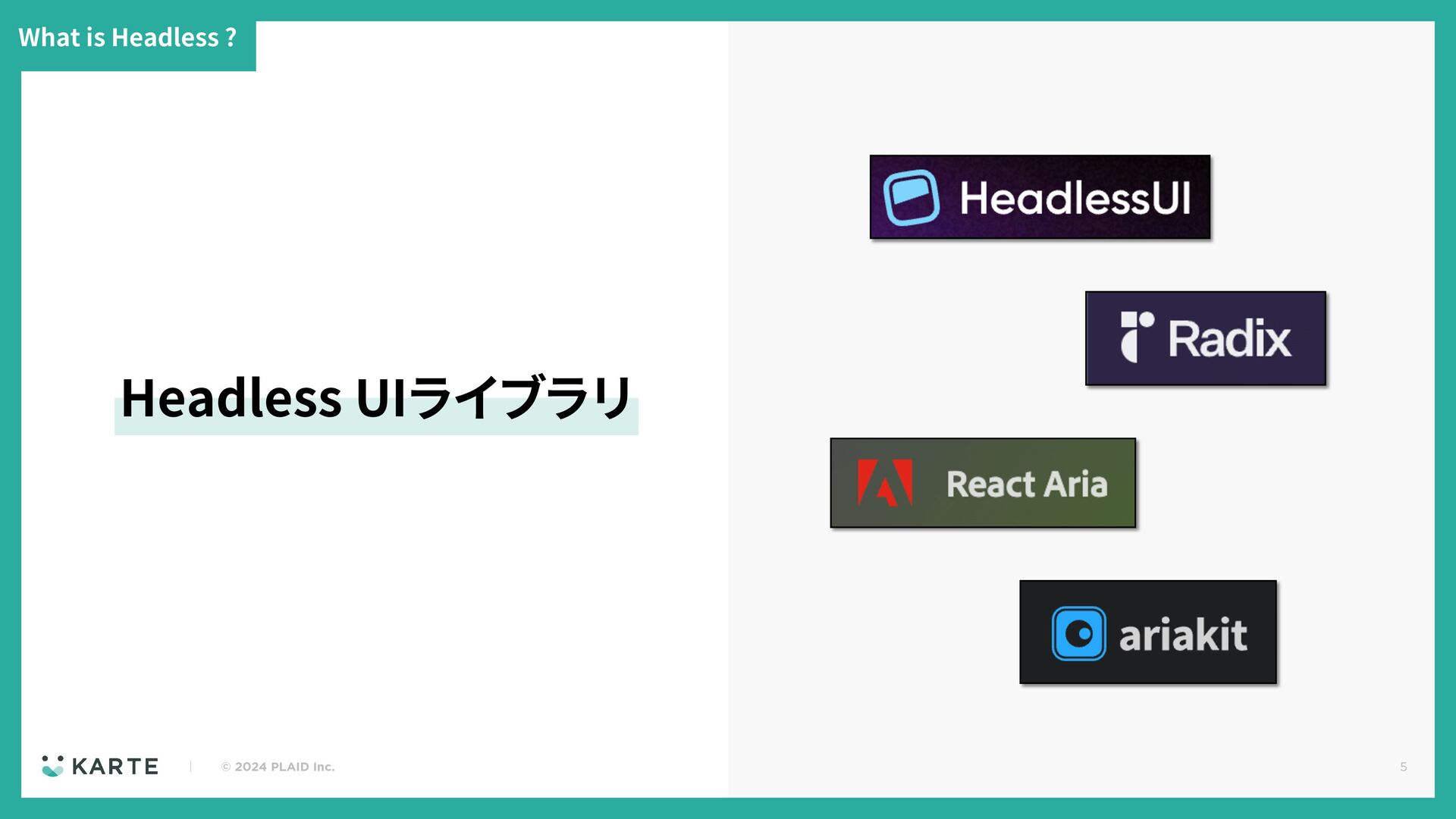 HeadlessなUIライブラリを利用する価値 - Speaker Deck