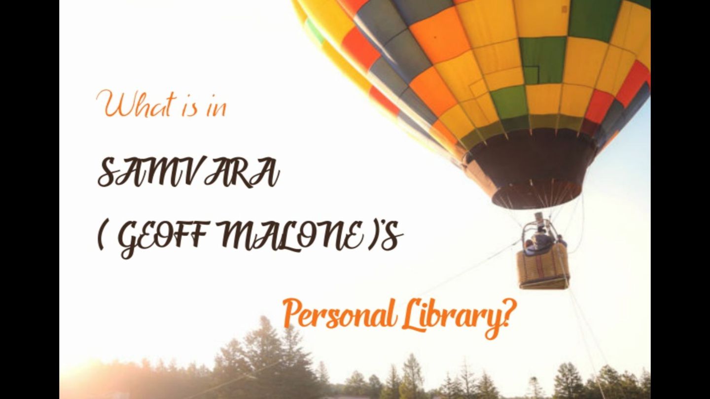What's in Ahjan Samvara | Geoff Malone's Personal Library? - Speaker Deck