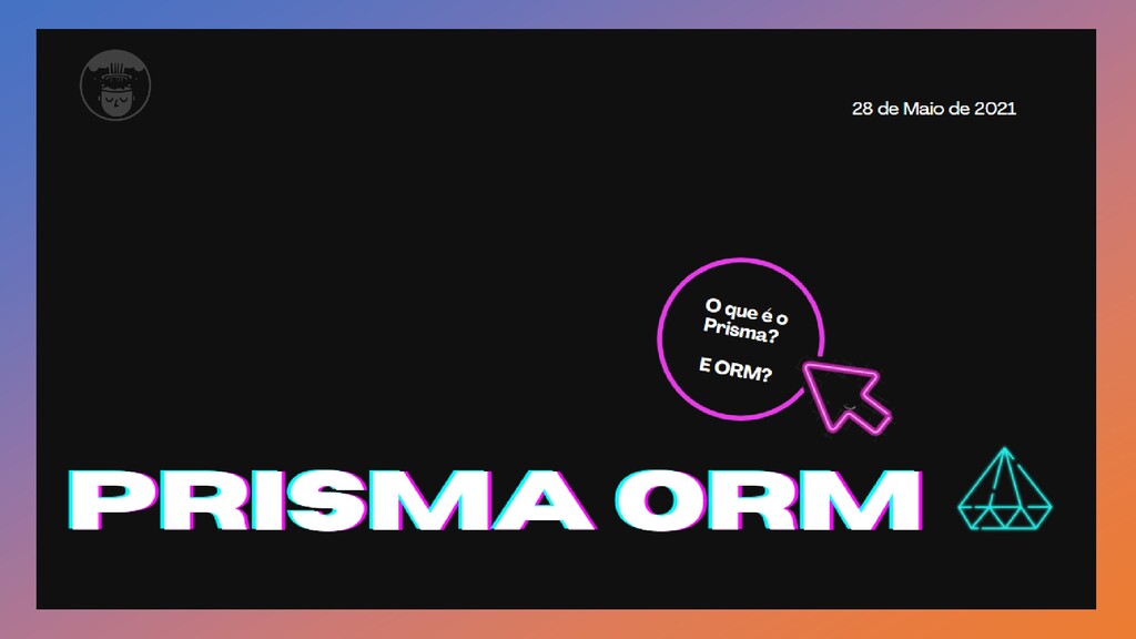 Prisma Orm - Workshop Inicial - Speaker Deck