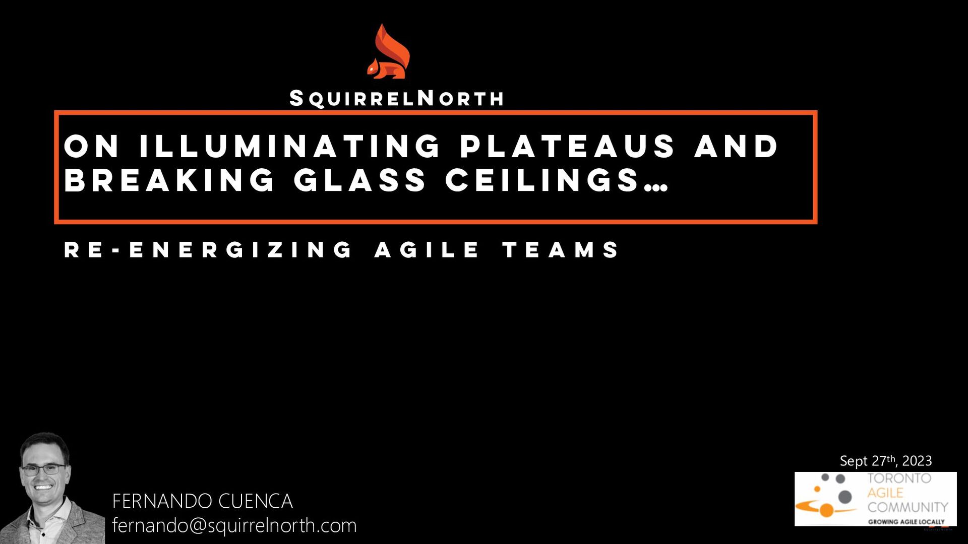 Re-Energizing Agile Teams - Speaker Deck