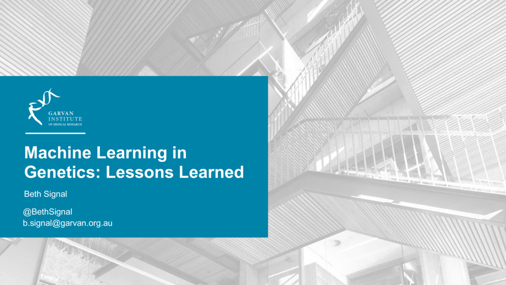 Machine Learning in Genetics - Speaker Deck