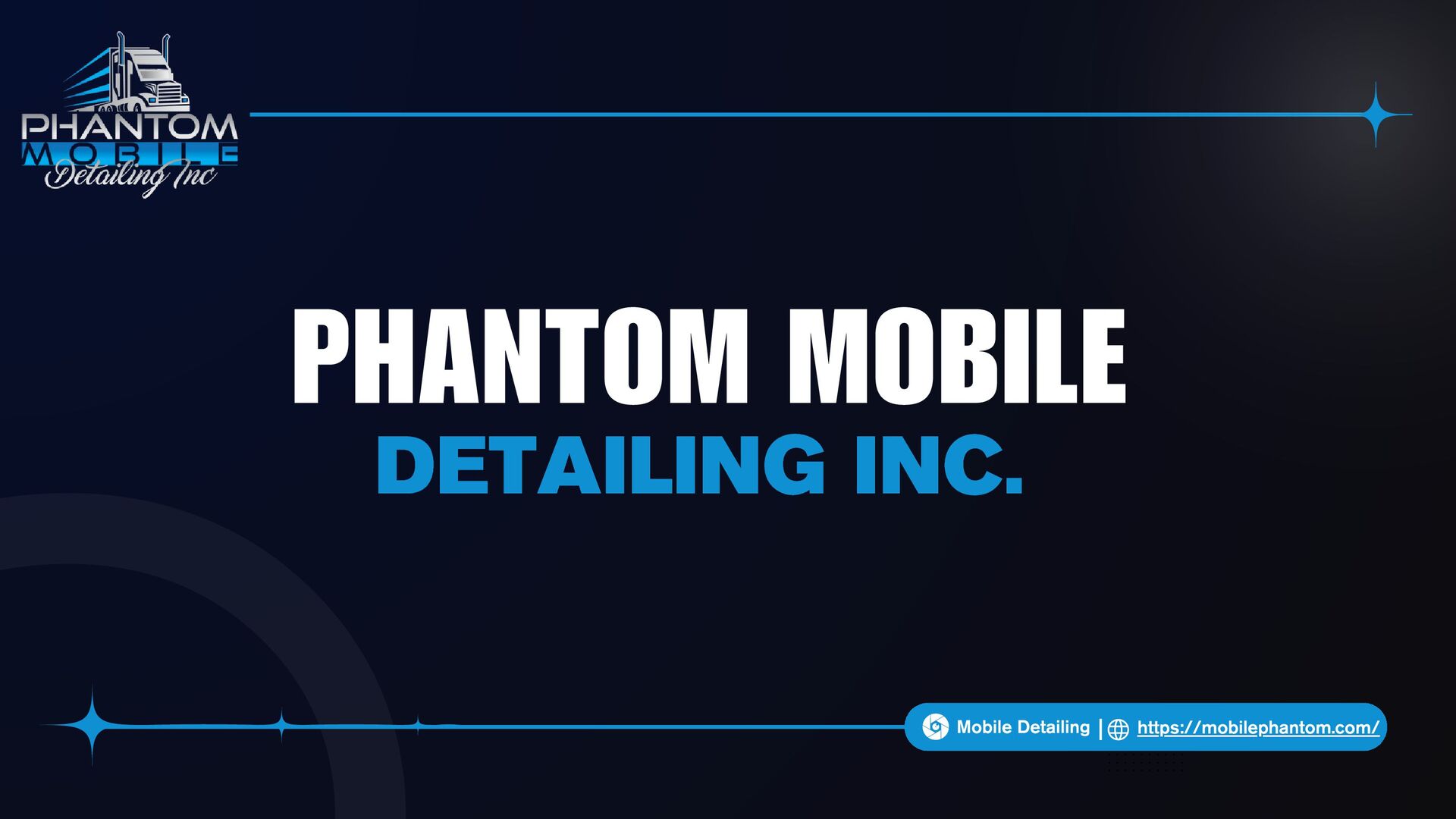 Mobile & In-Shop Detailing - Phantom Mobile Detailing Inc - Speaker Deck