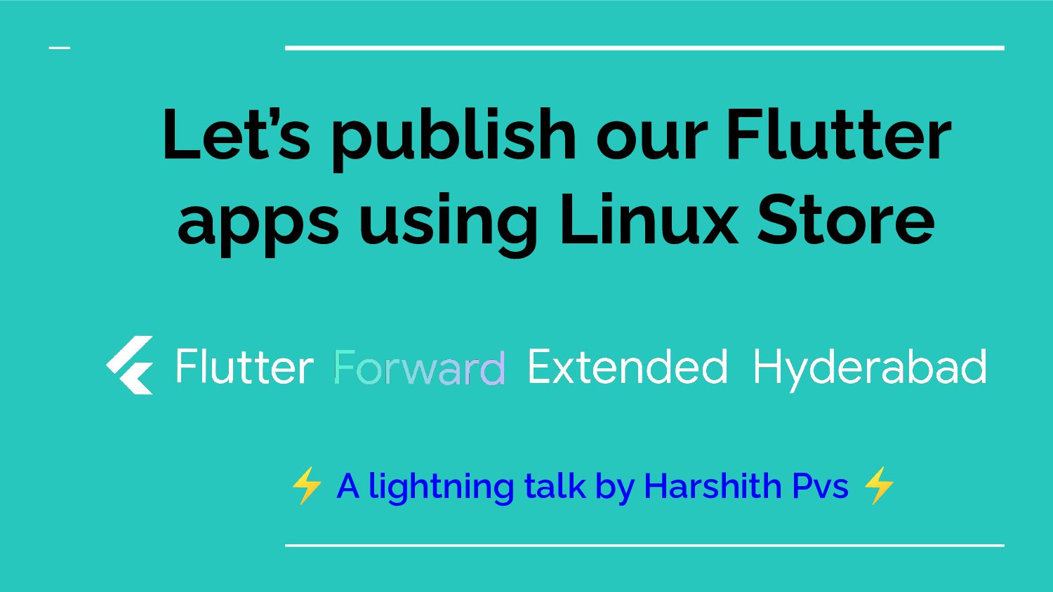 Let's publish our Flutter apps using Linux Snap Store - Speaker Deck
