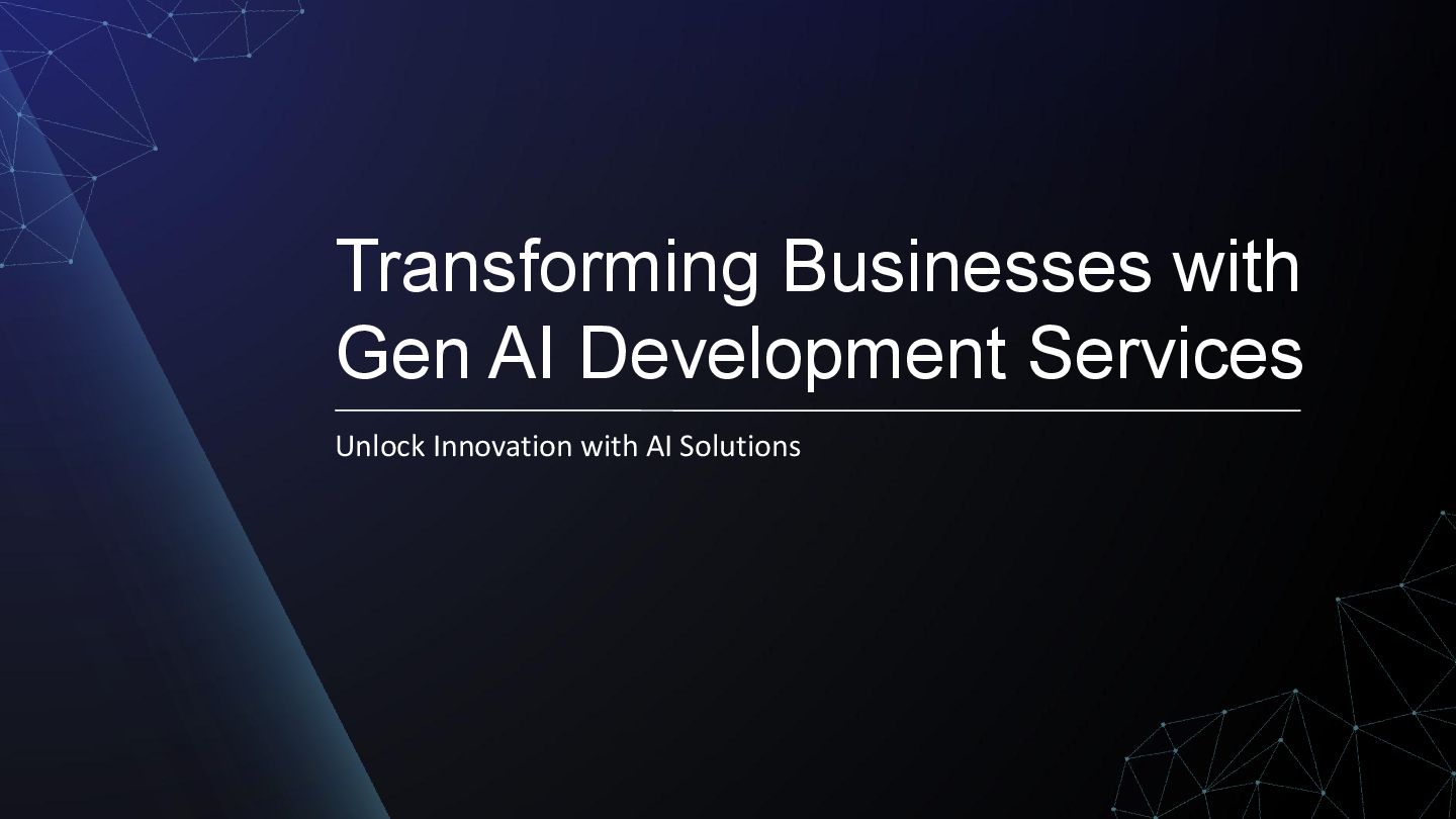 Comprehensive Gen AI Development Services - Speaker Deck