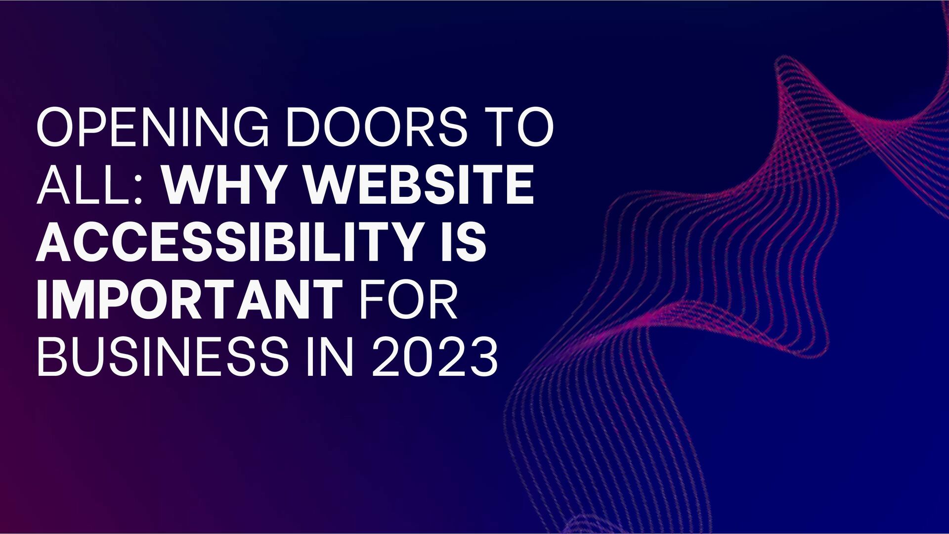 Why Website Accessibility is Important for Business - Speaker Deck
