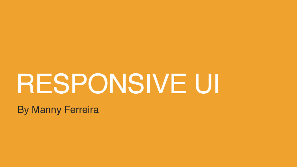 Responsive UI Design - Speaker Deck