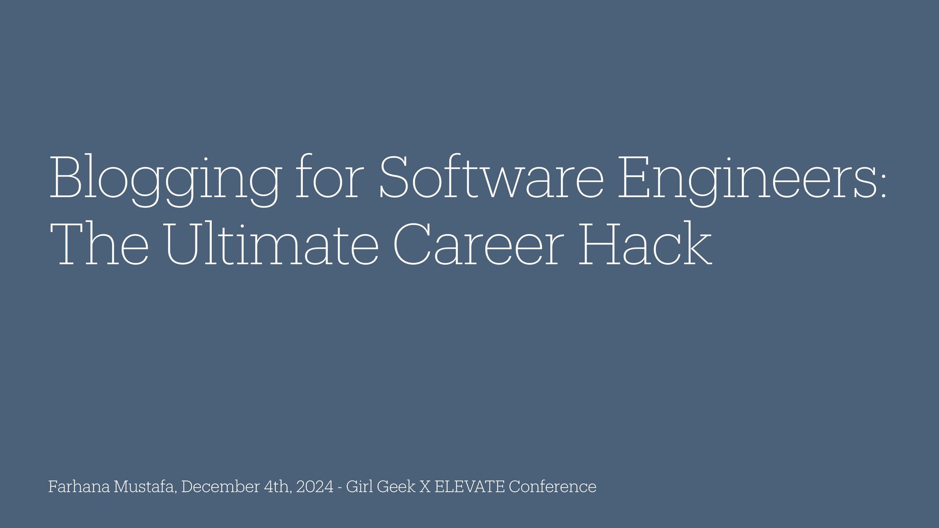 Girl Geek X ELEVATE - Dec 2024 - Speaker Deck