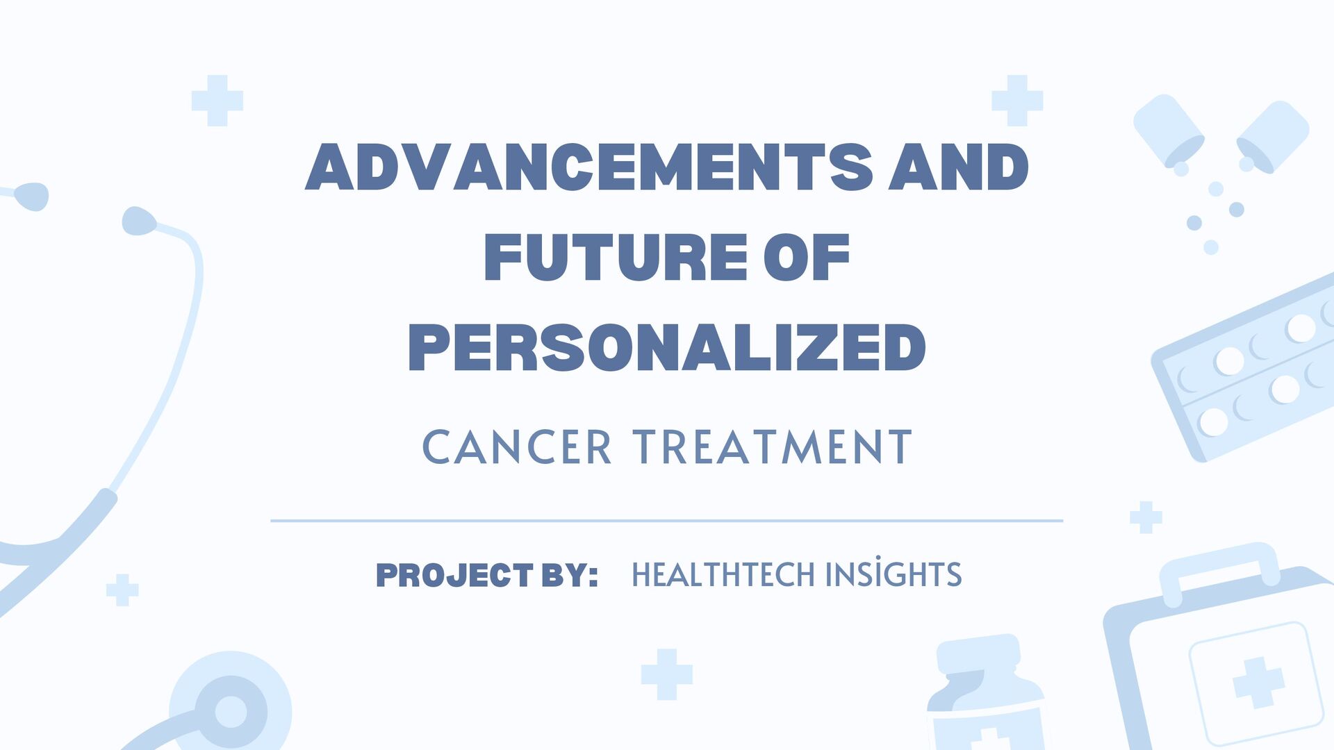 Advancements and Future of Personalized Cancer Treatment - Speaker Deck