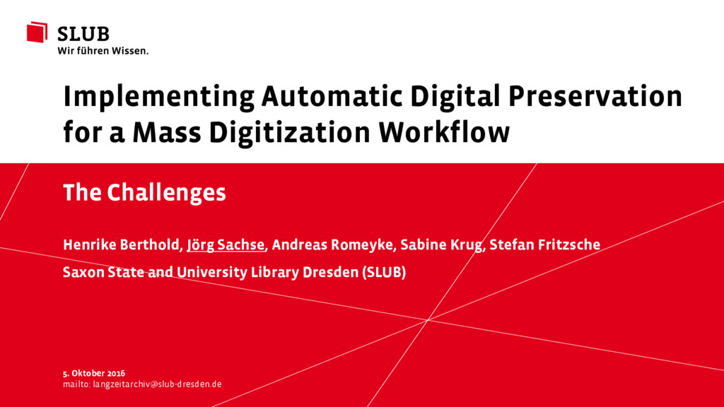 Implementing Automatic Digital Preservation for a Mass Digitization ...