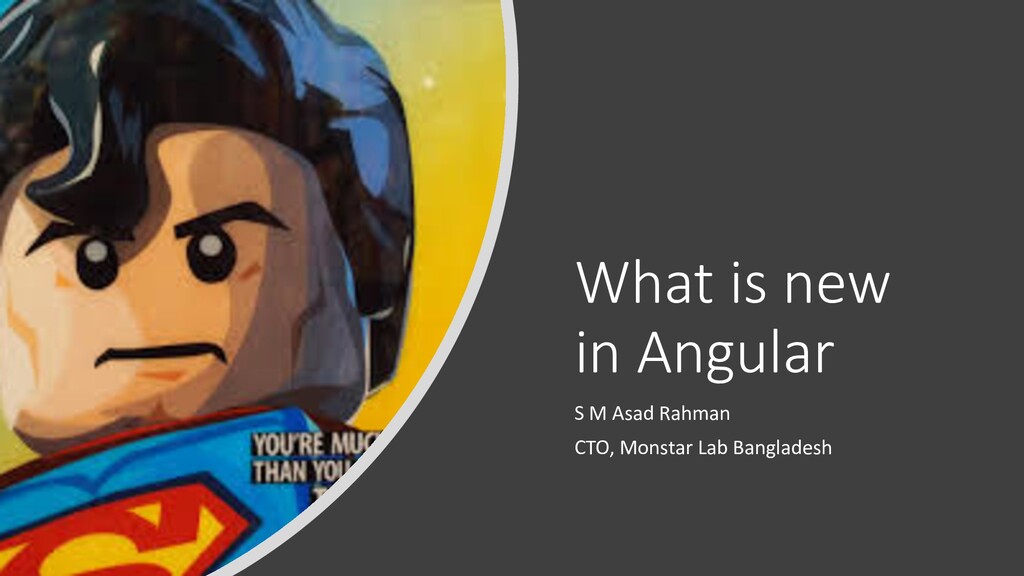 What is new in Angular ? - Speaker Deck