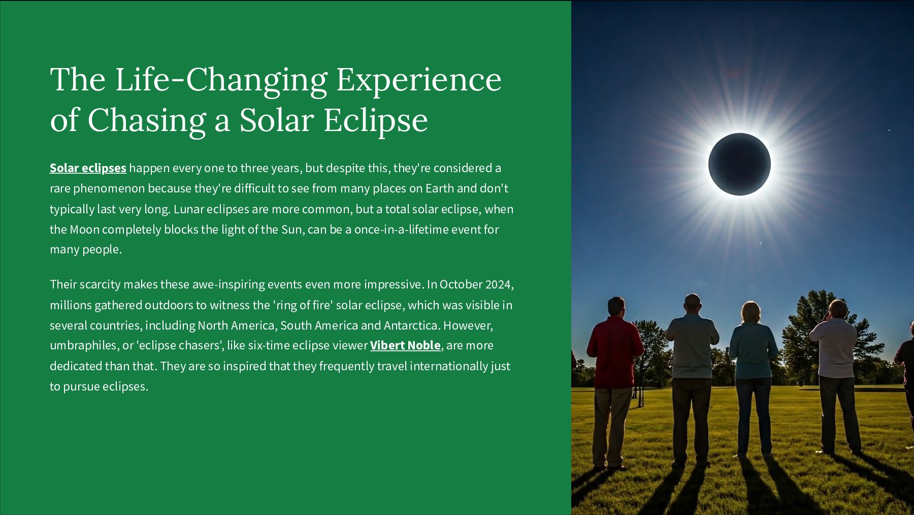 Vibert Noble - The Life-Changing Experience of Chasing a Solar Eclipse - Speaker Deck