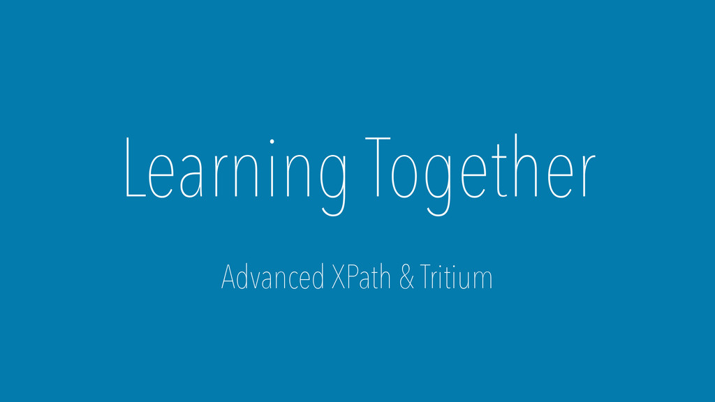 Advanced XPath - Speaker Deck