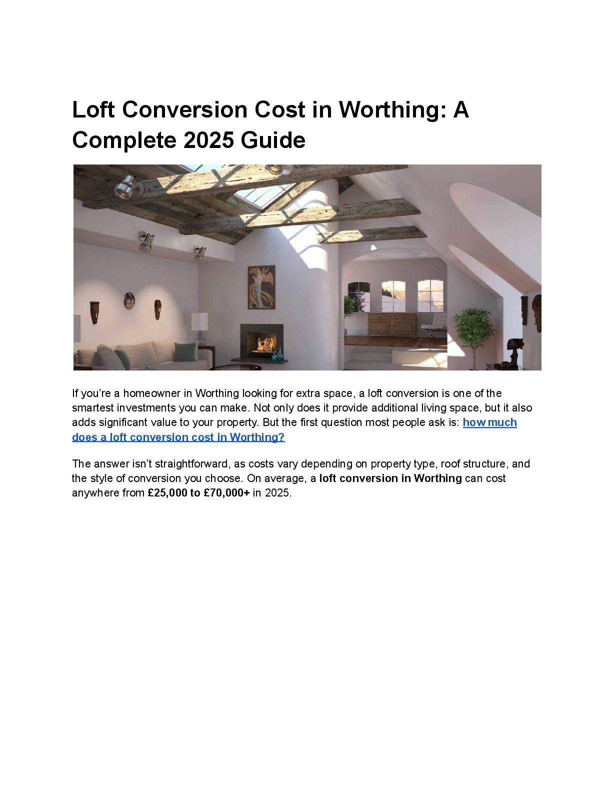 Loft Conversion Cost in Worthing: A Complete 2025 Guide - Speaker Deck