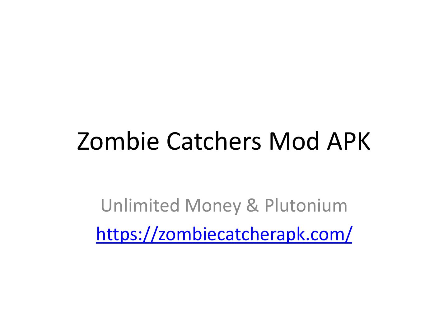 Zombie Catchers Mod APK: Unlock All Features and Catch Zombies ...