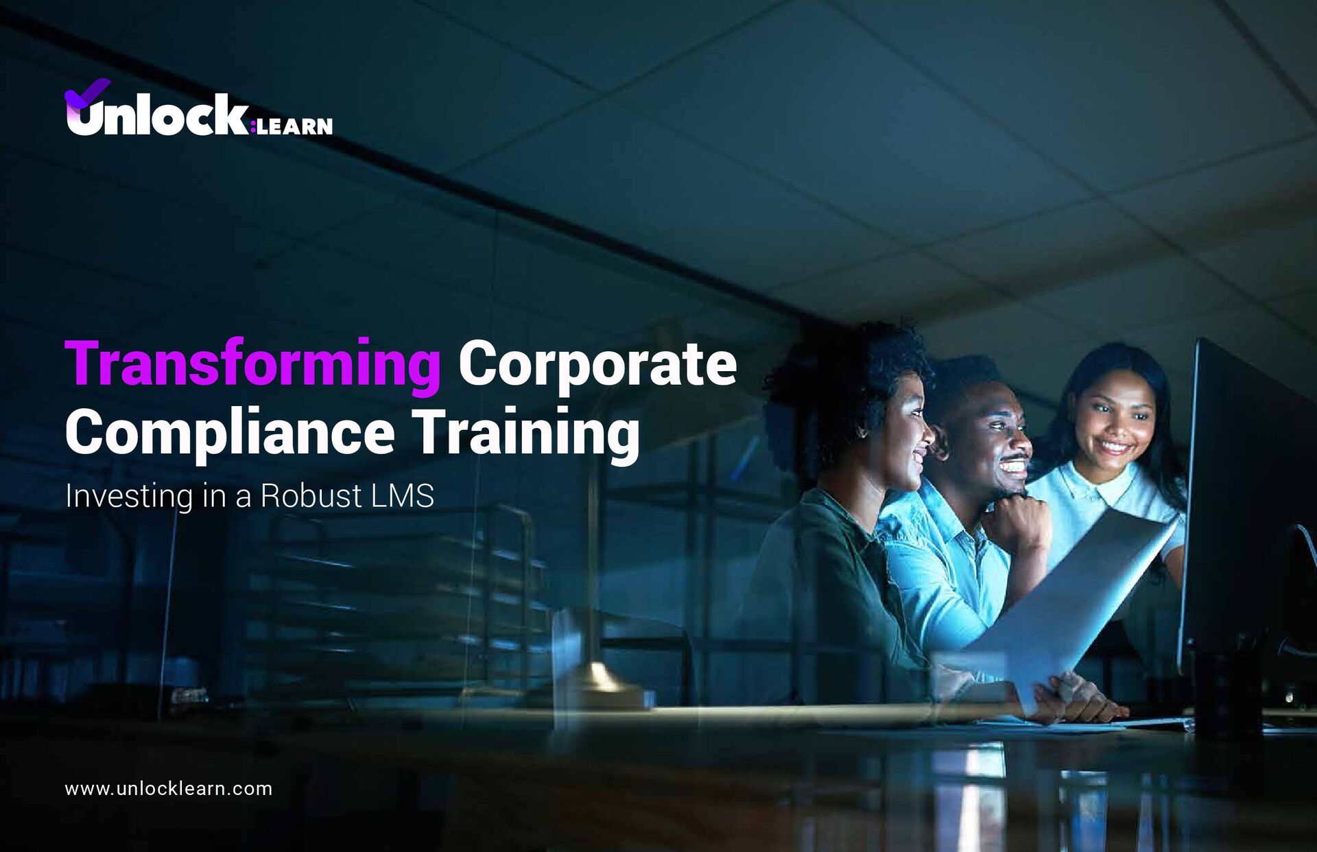 Transforming Corporate Compliance Training: Investing in a Robust LMS ...