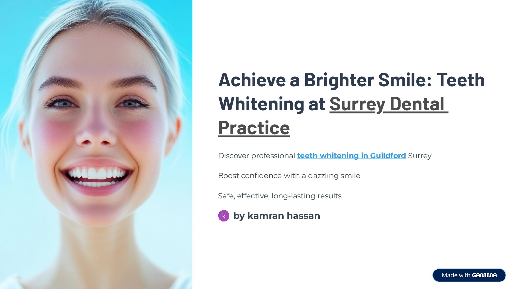 Achieve-a-Brighter-Smile-Teeth-Whitening-at-Surrey-Dental-Practice - Speaker Deck