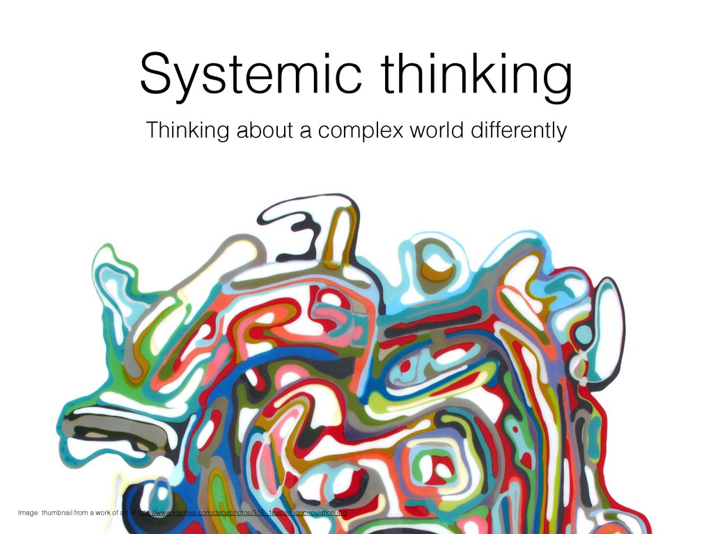 Systemic thinking - Speaker Deck