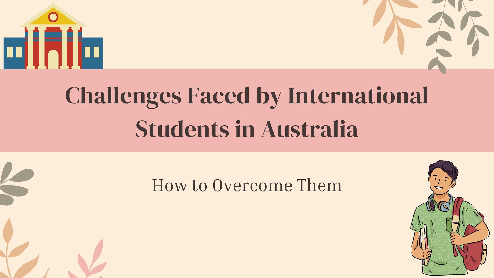 Top Challenges for International Students in Australia (And How to Fix ...