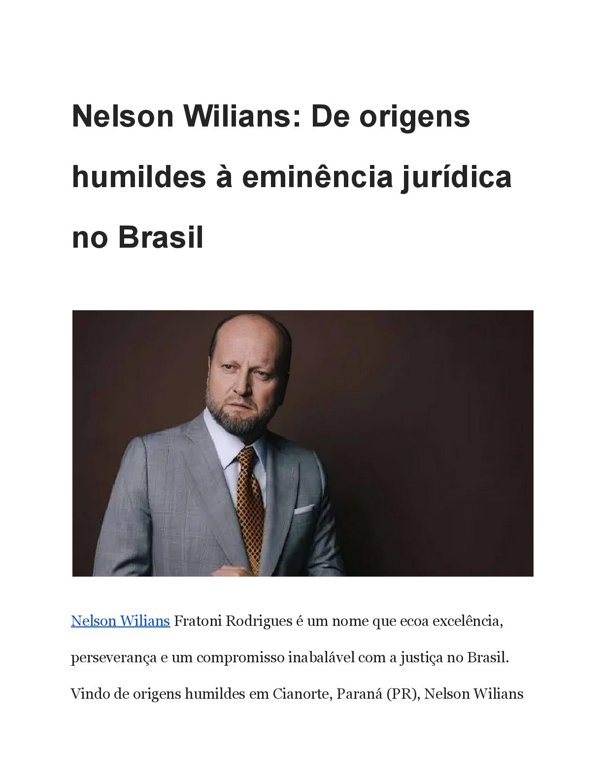 Nelson Wilians: De origens humildes à eminência jurídica no Brasil ...