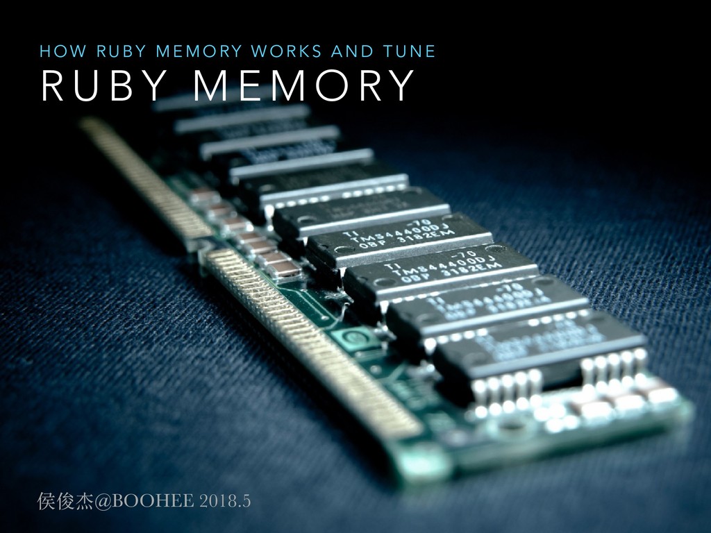 how ruby uses memory and tuning - Speaker Deck