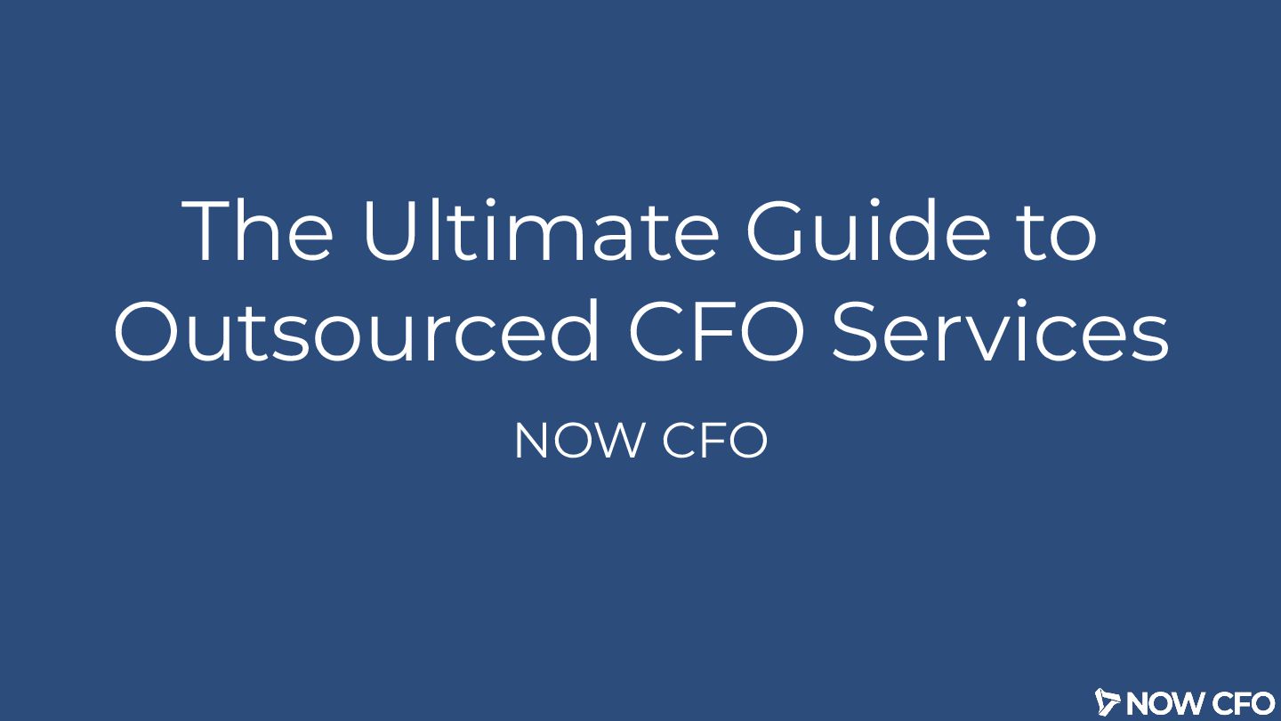 The Ultimate Guide to Outsourced CFO Services - Speaker Deck