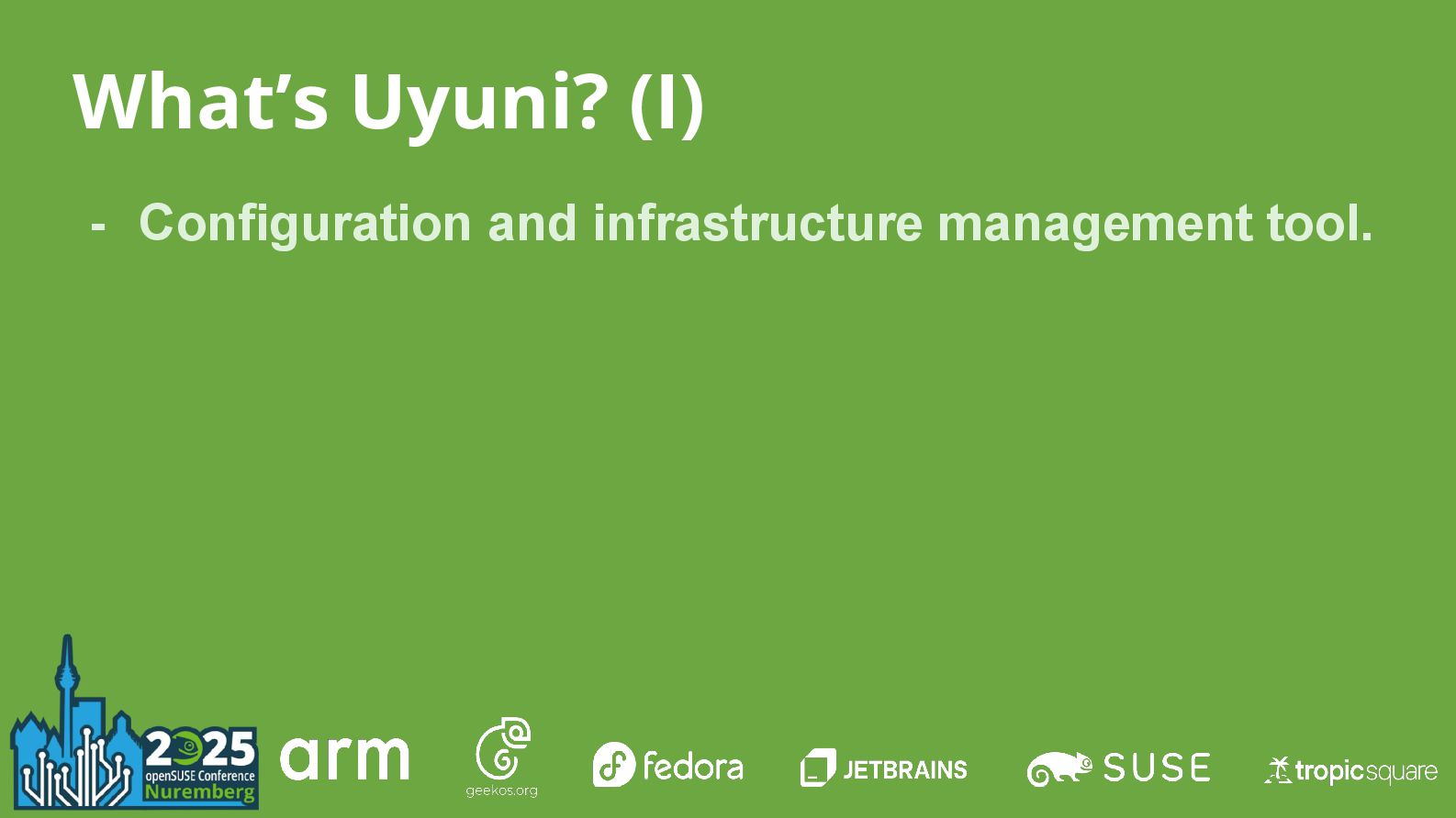 Uyuni - openSUSE Conference 2025 - Speaker Deck