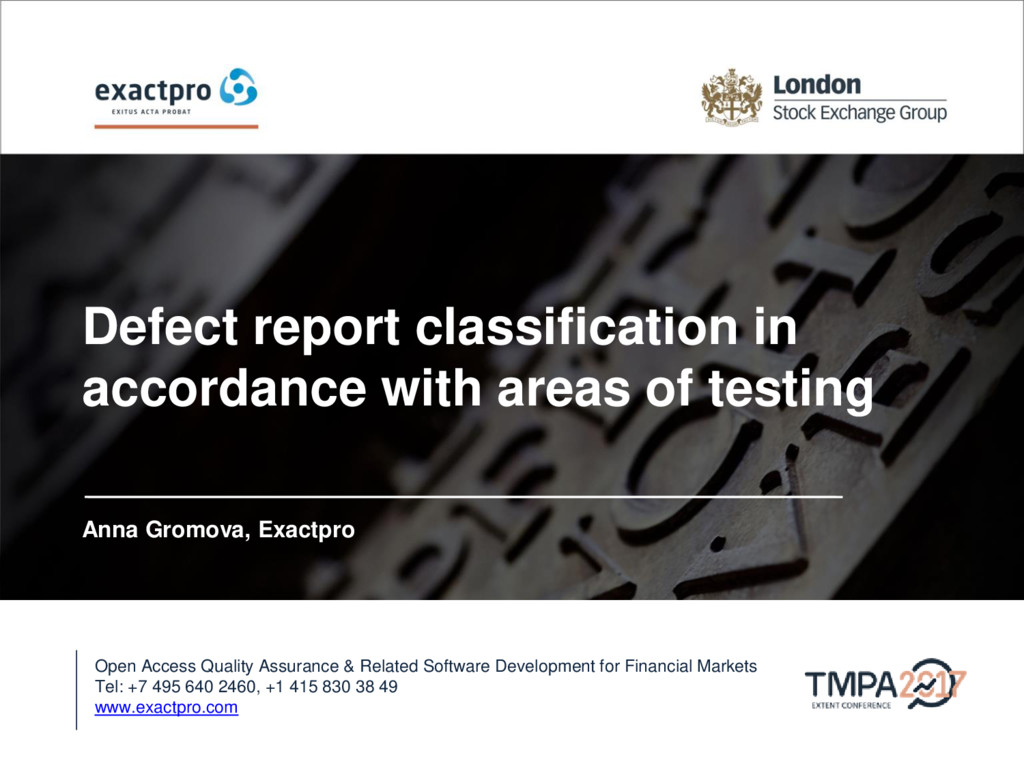 TMPA-2017: Defect Report Classification in Accordance with Areas of ...