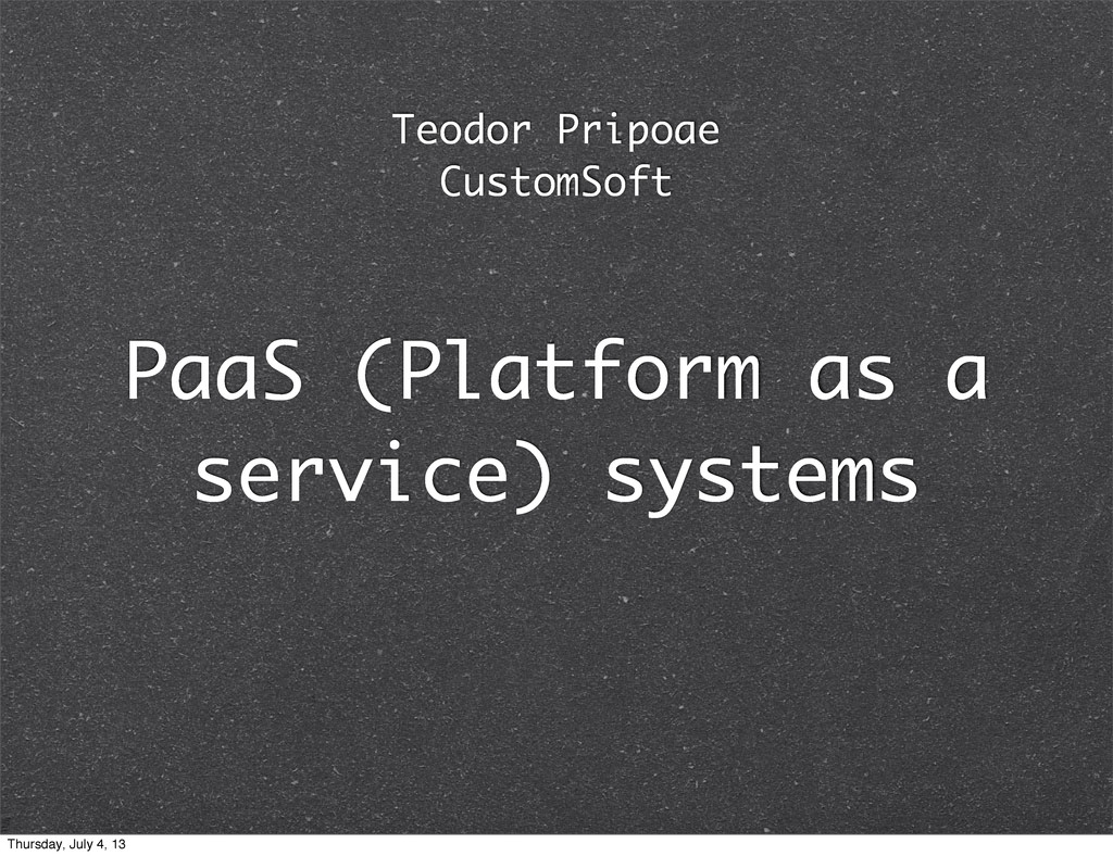PaaS - pros and cons - Speaker Deck