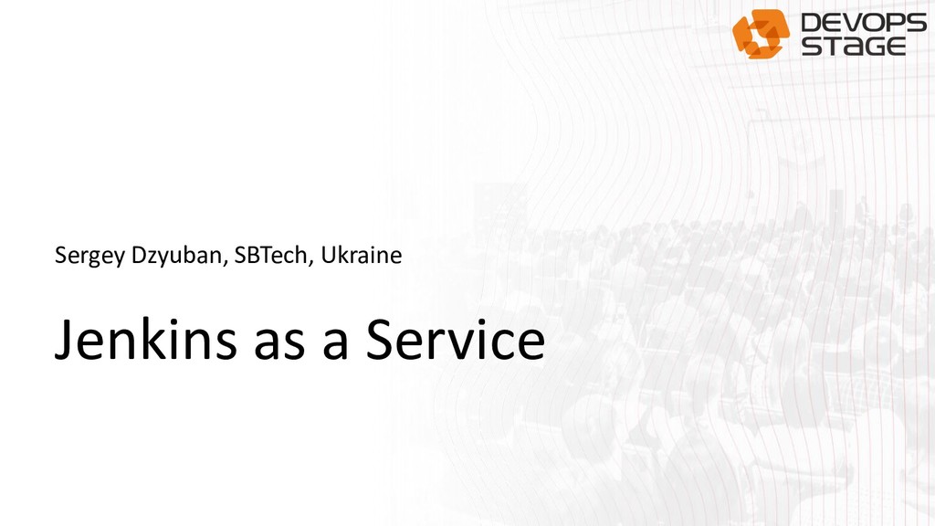 Jenkins as a Service - Speaker Deck