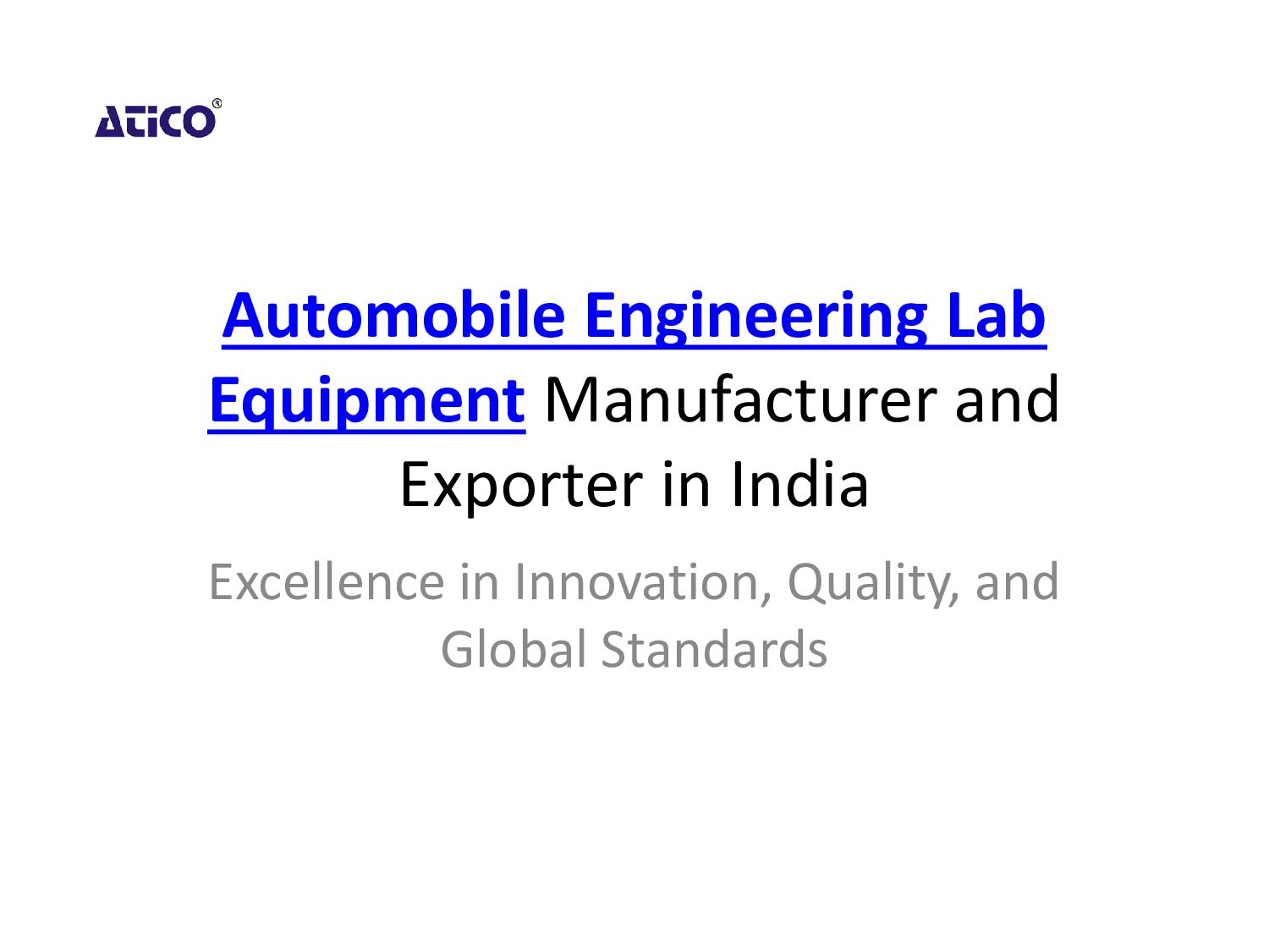 Leading Automobile Lab Equipment Manufacturer In India - Speaker Deck