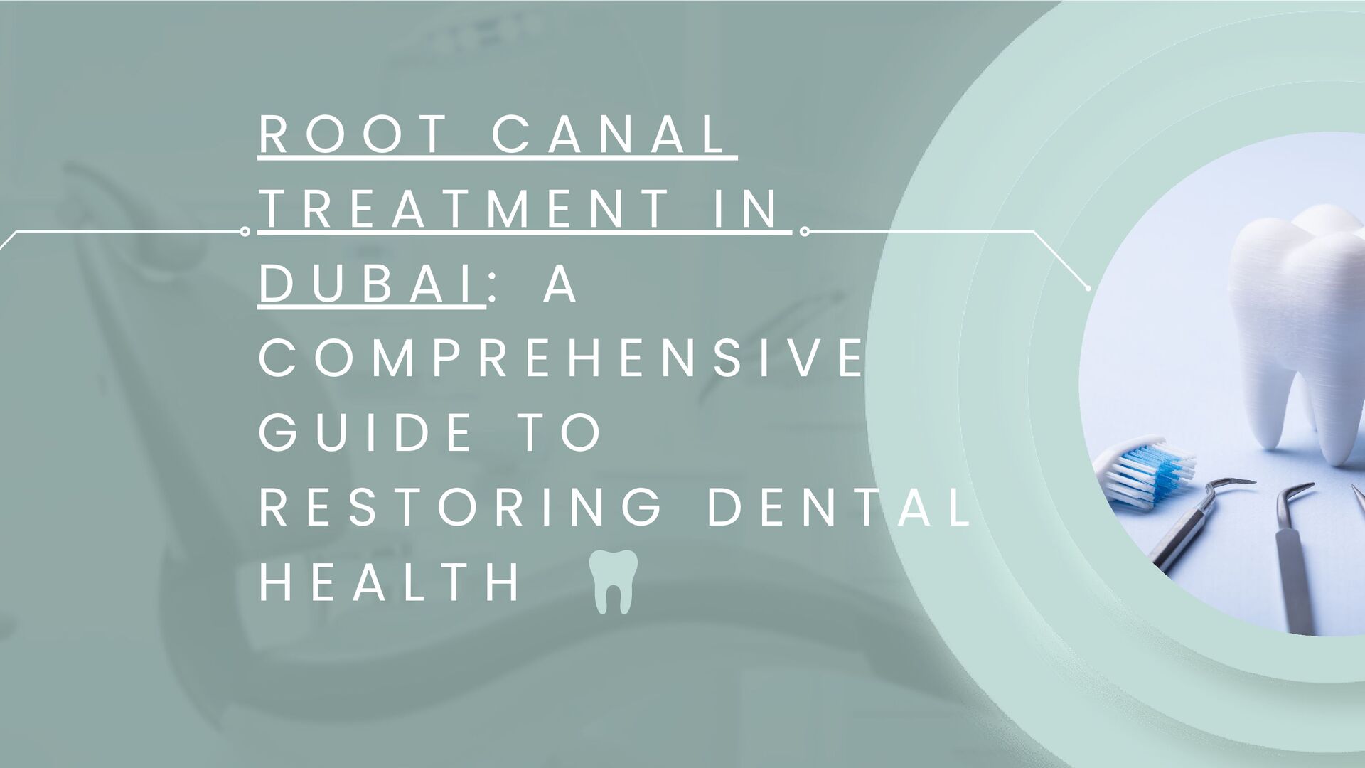 Root canal treatment in Dubai - Speaker Deck