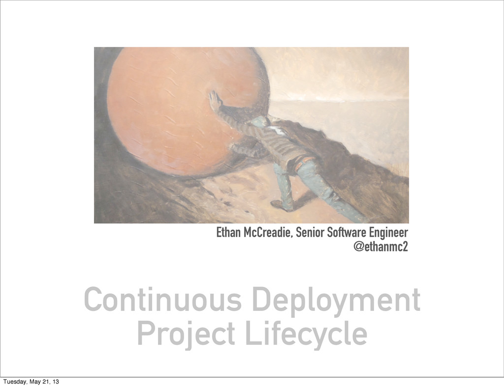 Continuous Deployment Project Lifecycle - Speaker Deck