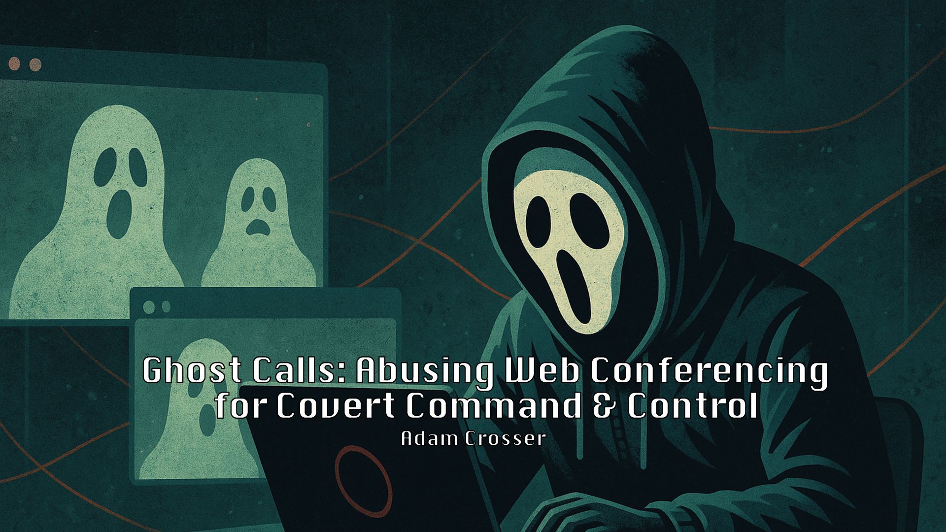 DEF CON 33: Ghost Calls - Abusing Web Conferencing for Covert Command ...