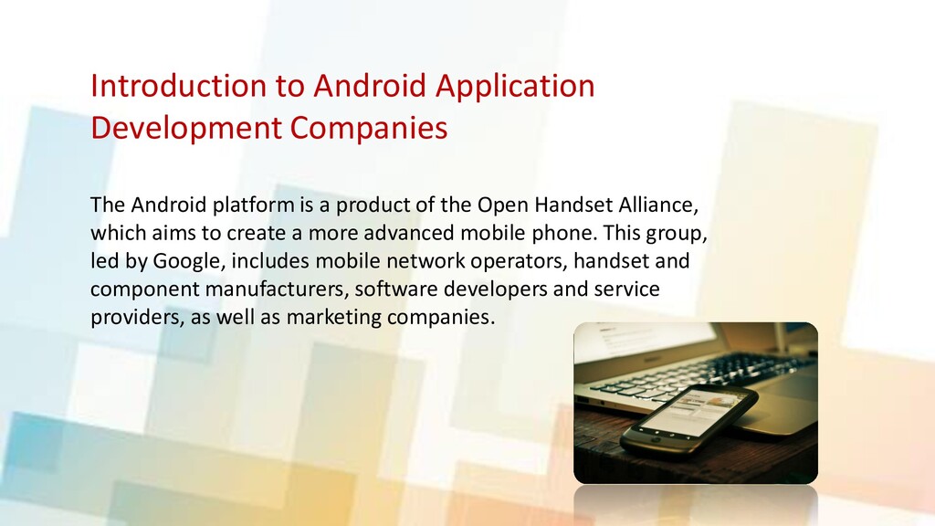 Introduction to Android Application Development Companies - Speaker Deck