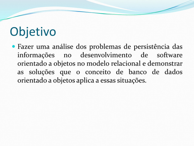 Banco de Dados Orientado a Objetos - Speaker Deck