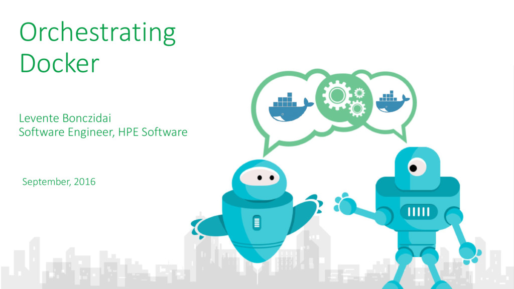 Orchestrating Docker - Speaker Deck