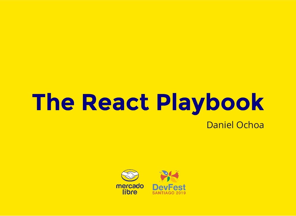 The React Playbook - Speaker Deck