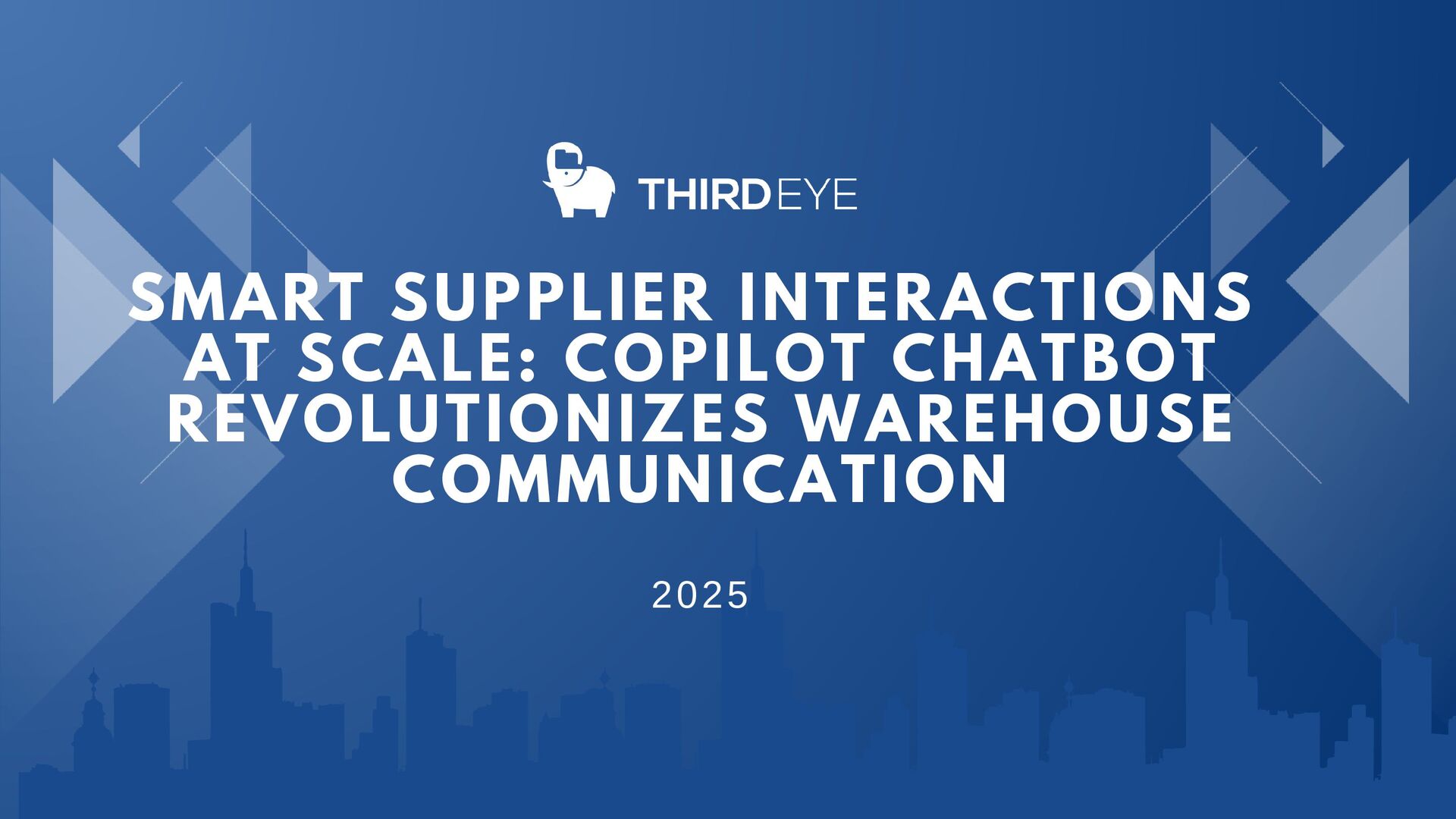 Smart Supplier Interactions at Scale Copilot Chatbot Revolutionizes Warehouse Communication ...