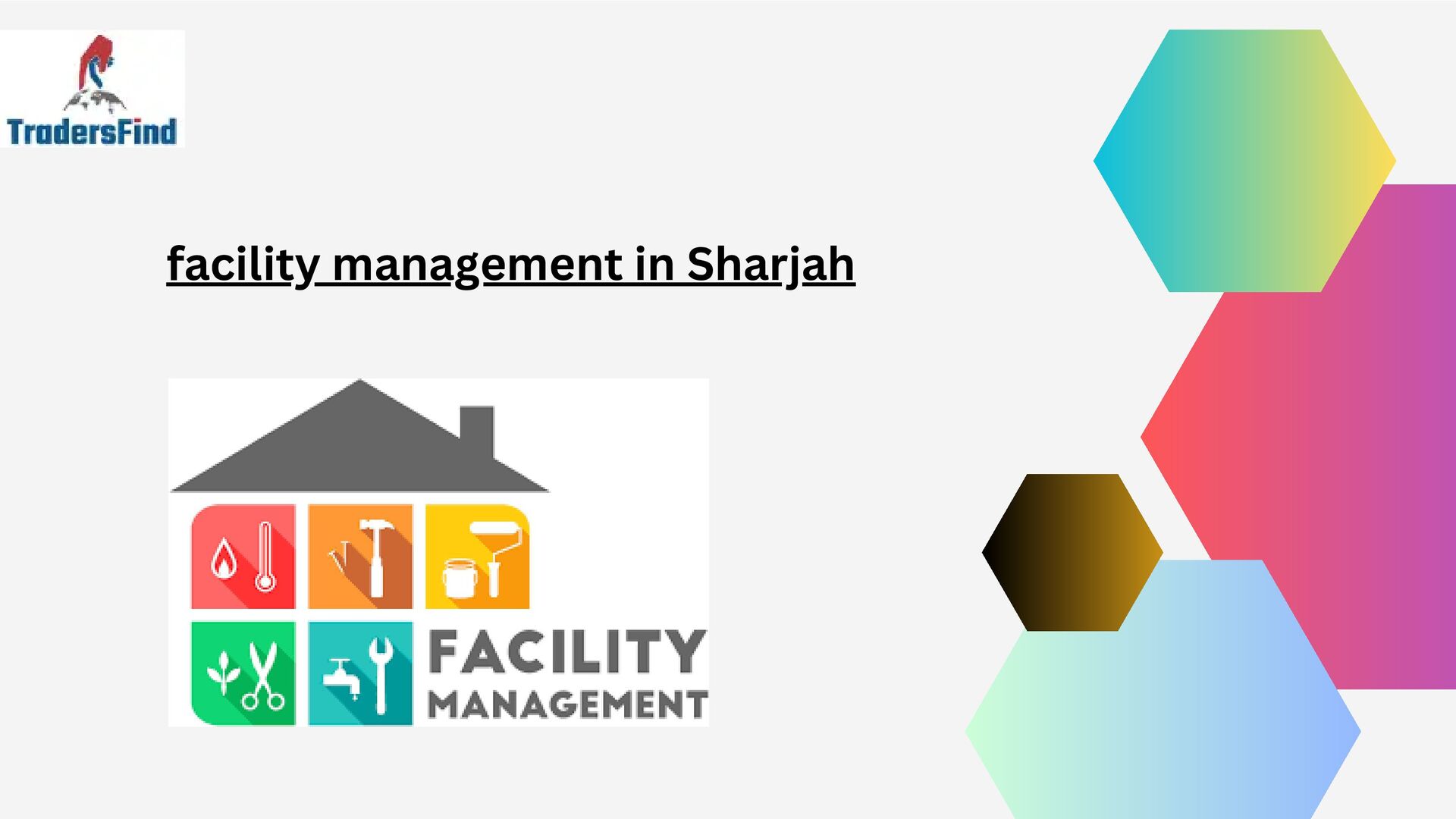 Best Facility Management Companies In Sharjah For Businesses Speaker Deck