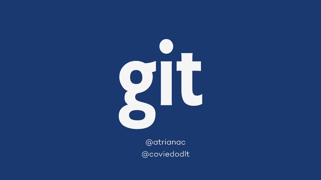 Git Basics - Part 2 - Speaker Deck
