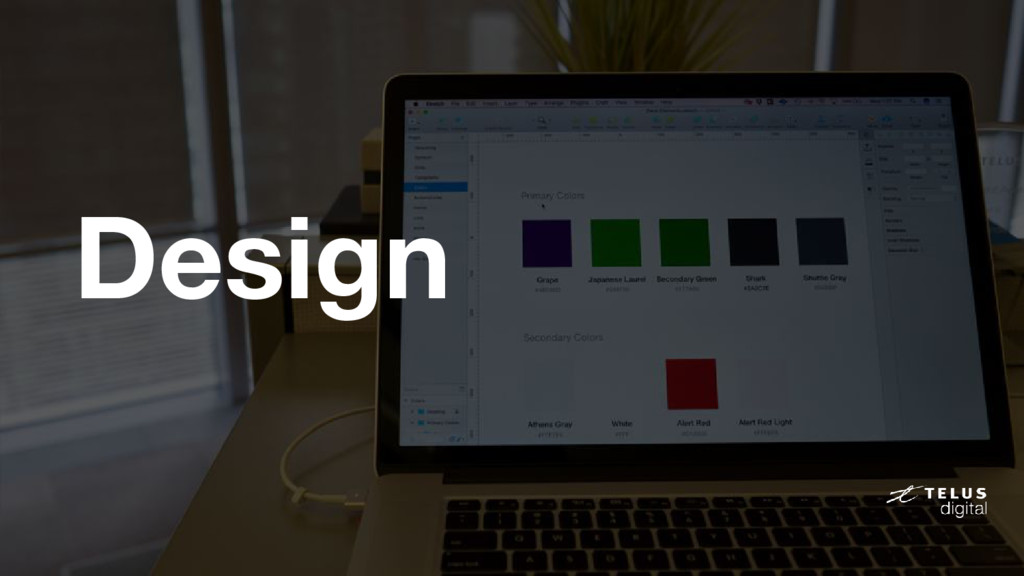 TELUS Digital Design Showcase 2017 - Speaker Deck