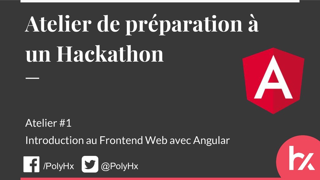 Atelier #1 - Introduction au Frontend Web avec Angular.pdf - Speaker Deck