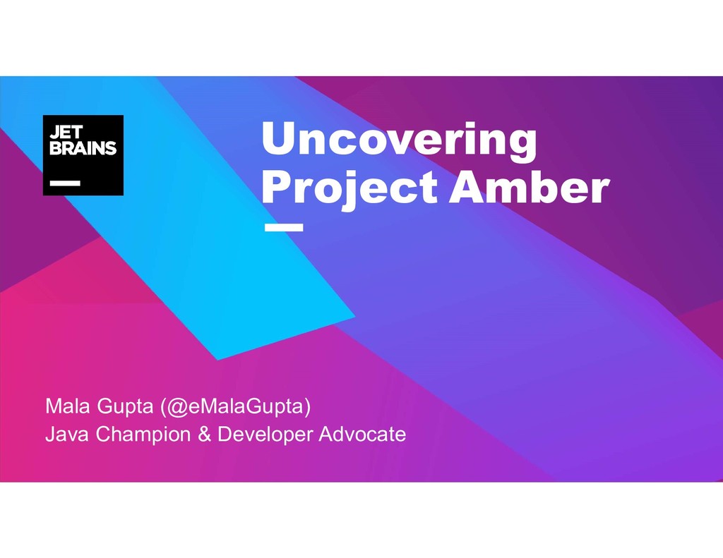 Uncovering Project Amber - Speaker Deck