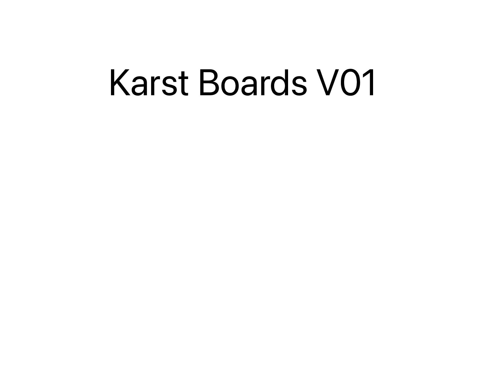 Karst Final Boards - Speaker Deck