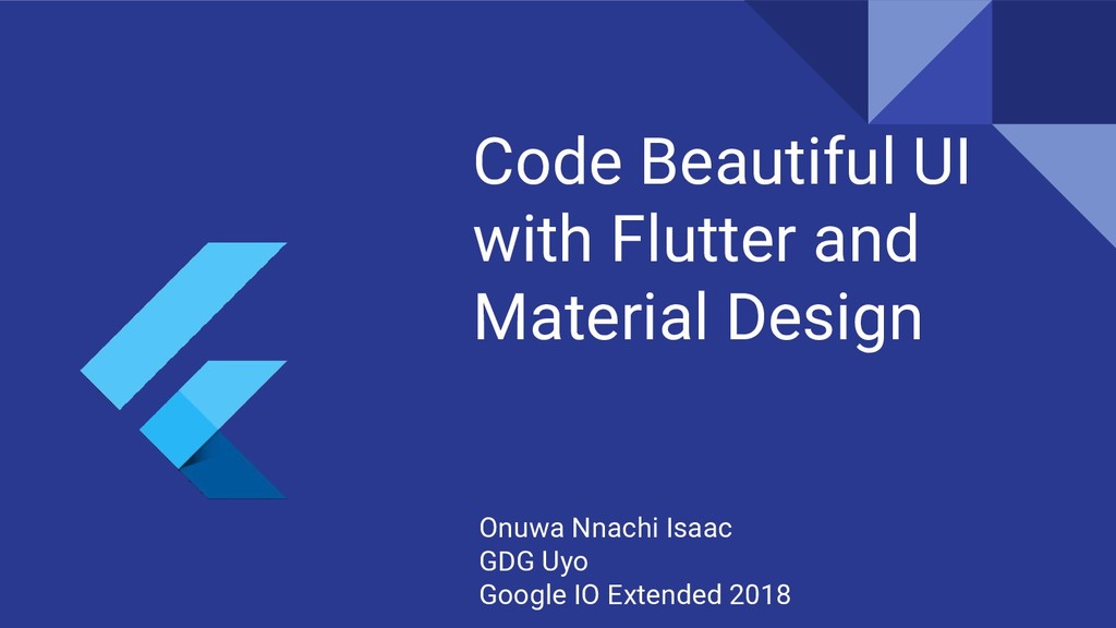 Code Beautiful UI with Flutter and Material Design - Speaker Deck