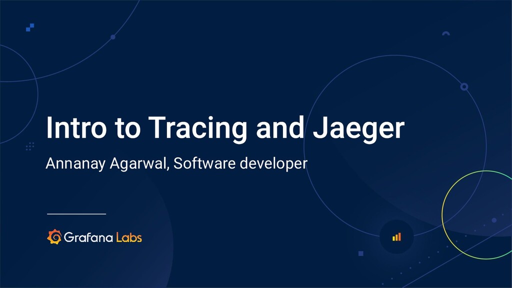 Intro to Tracing and Jaeger - Speaker Deck