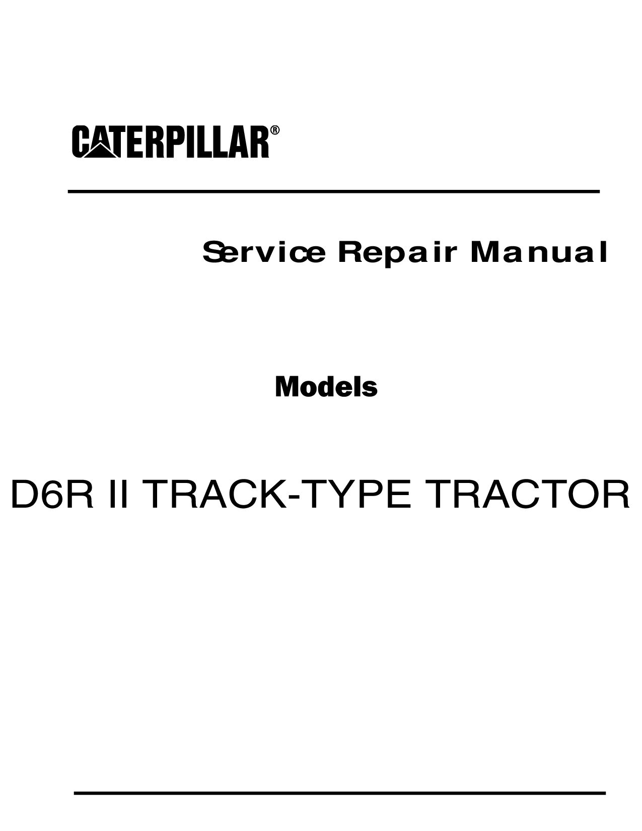 Caterpillar_Cat_D6R_II_TRACK-TYPE_TRACTOR__Prefix_BLE__Service_Repair_Manual__BLE00001_and_up ...