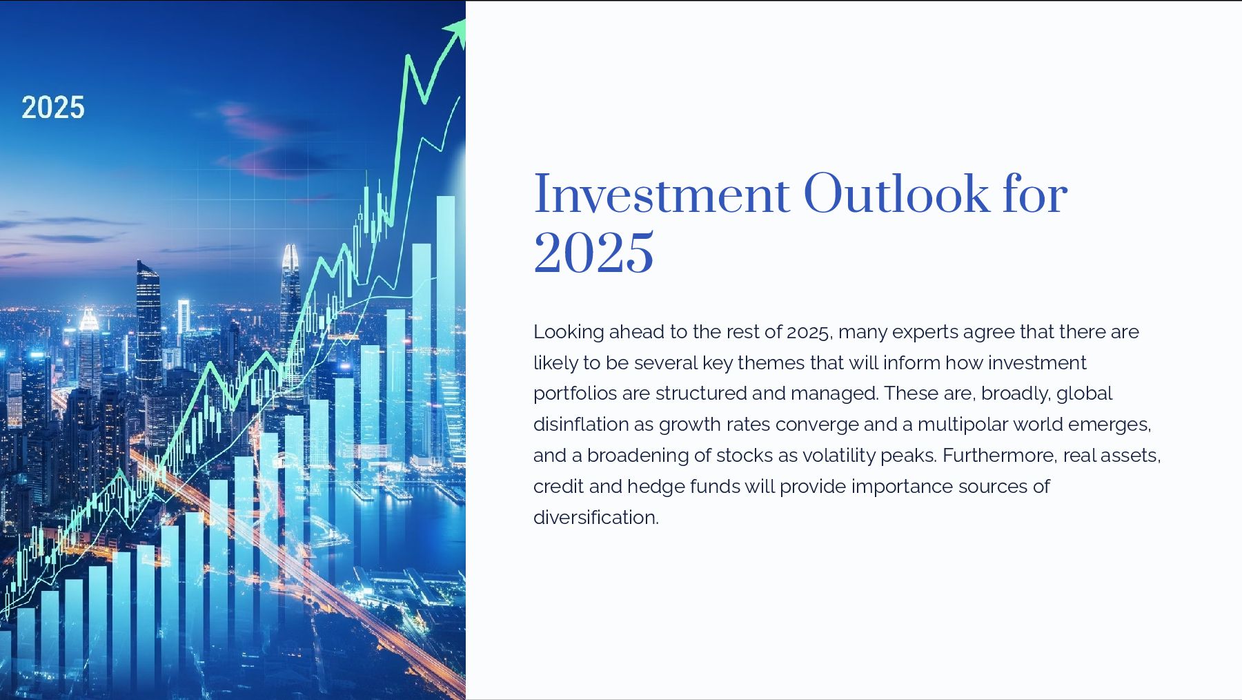 Investment Outlook for 2025 - Speaker Deck