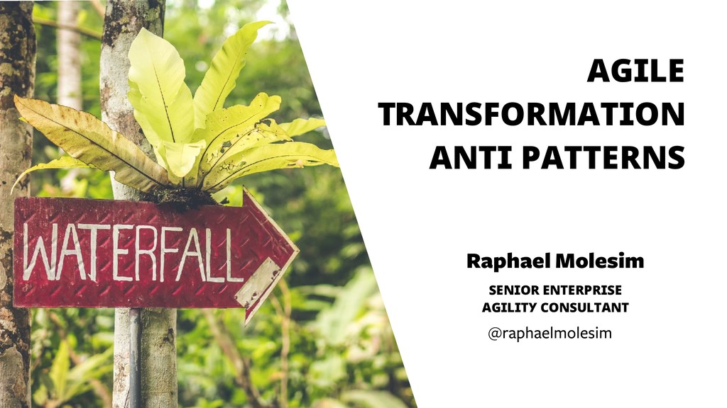 Agile Transformation Anti-Patterns - Speaker Deck
