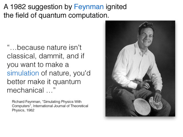 Physics for Computation: Using Novel Devices to Solve Hard Problems ...